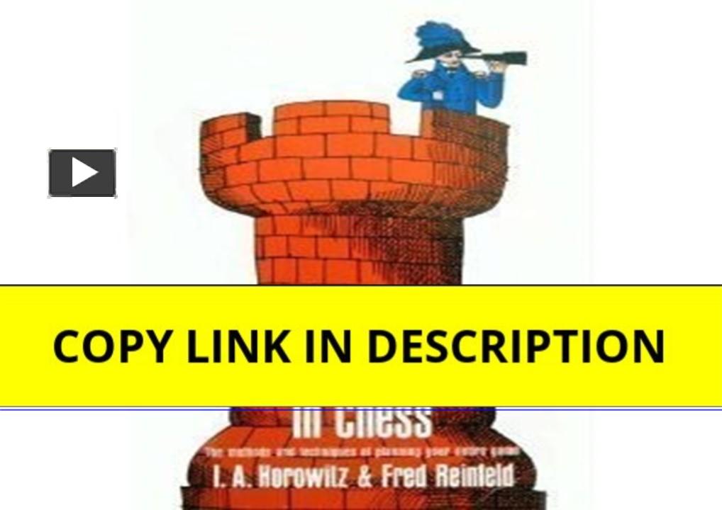 read_ How to Think Ahead in Chess: The Methods and Techniques of ...