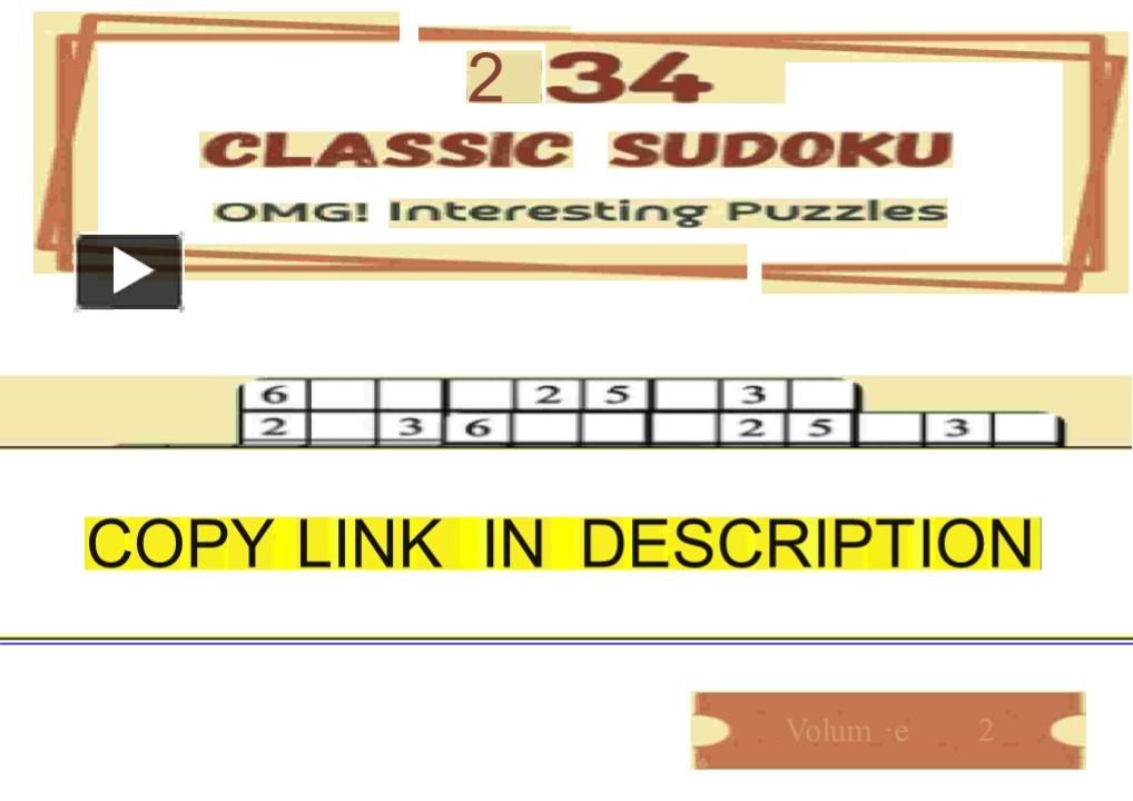 PPT – get⚡[PDF] OMG! 234 Interesting Classic Sudoku Puzzles Volume 2: A Big Treasury of ...