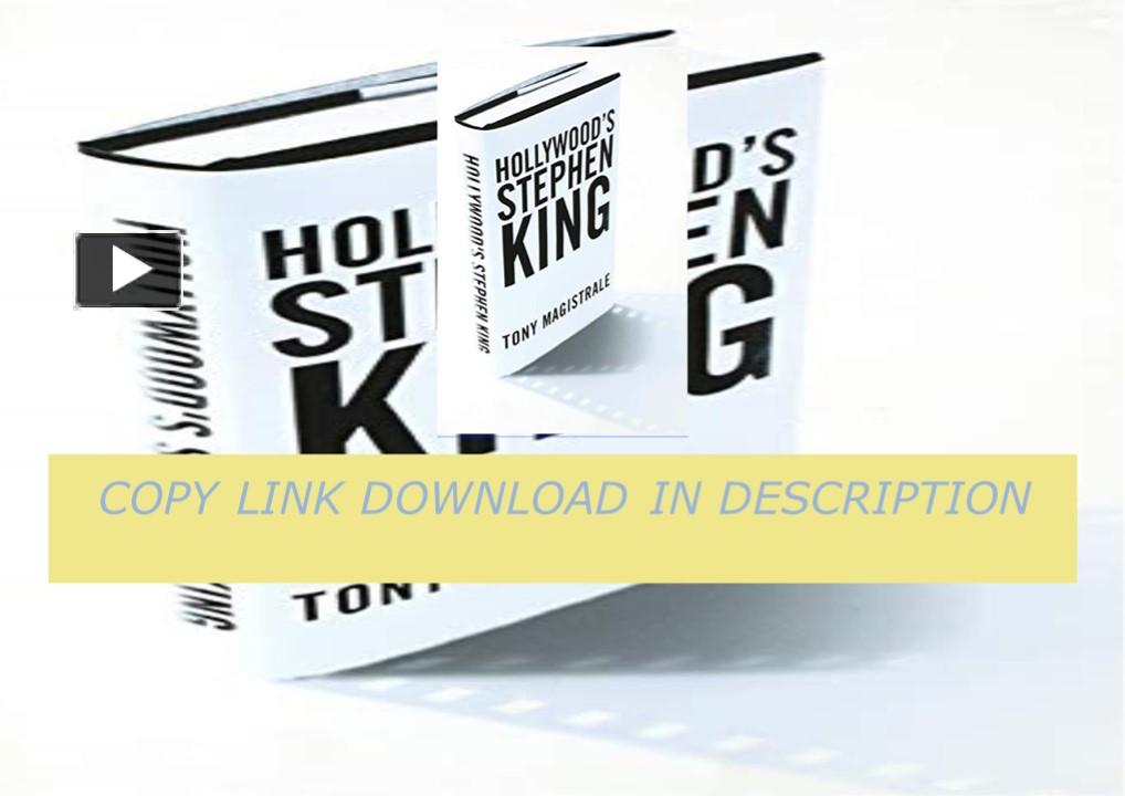 PPT – ⚡️PDF⚡️ Hollywood's Stephen King PowerPoint presentation | free to download - id: 99a8fe-MmUxY