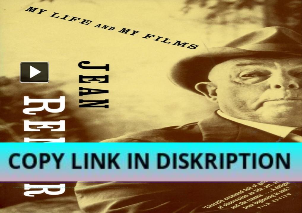 PDF KINDLE DOWNLOAD My Life And My Films presentation | free to download