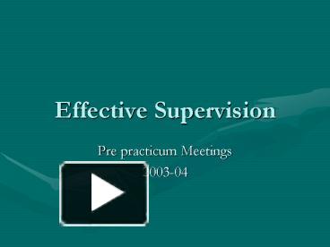 Effective Supervision presentation | free to view