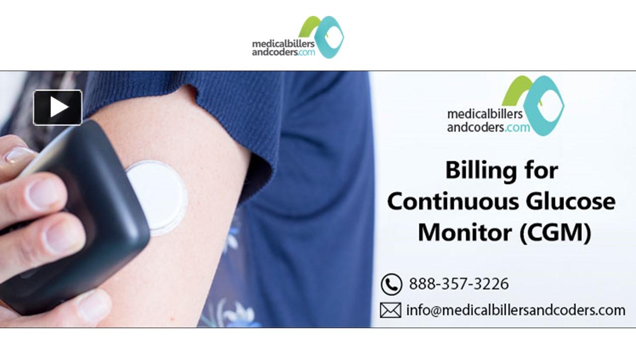 Billing for Continuous Glucose Monitor (CGM) presentation | free to download