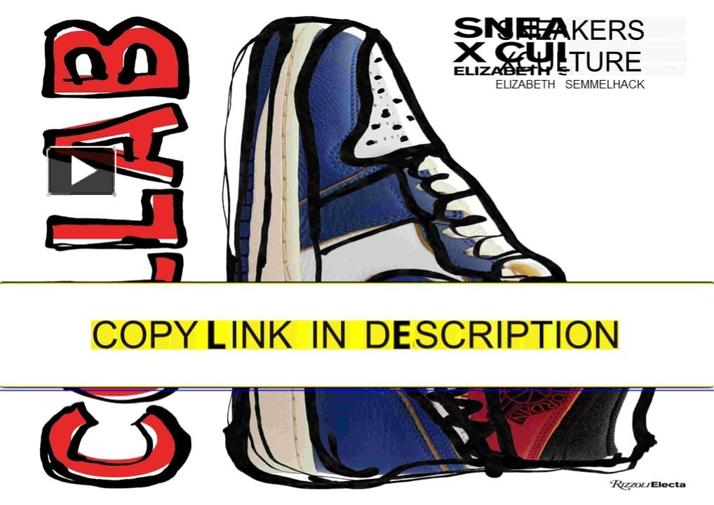 ⚡PDF_ Sneakers x Culture: Collab presentation | free to download