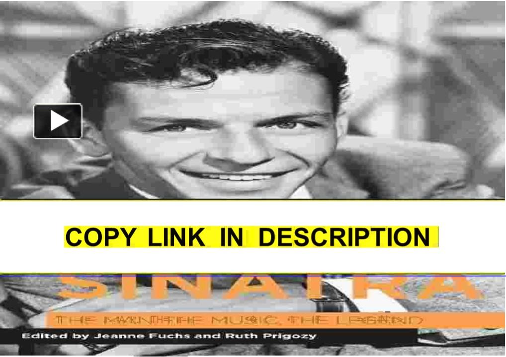get⚡[PDF] Frank Sinatra: The Man, the Music, the Legend presentation | free to download
