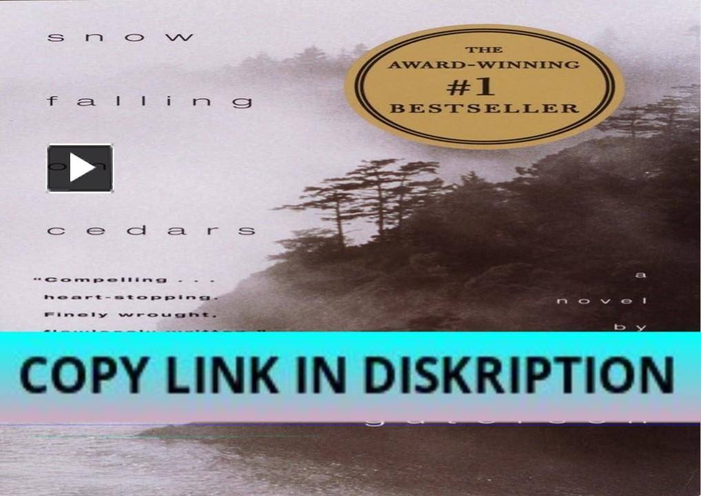 PPT – get [PDF] DOWNLOAD Snow Falling On Cedars PowerPoint presentation ...