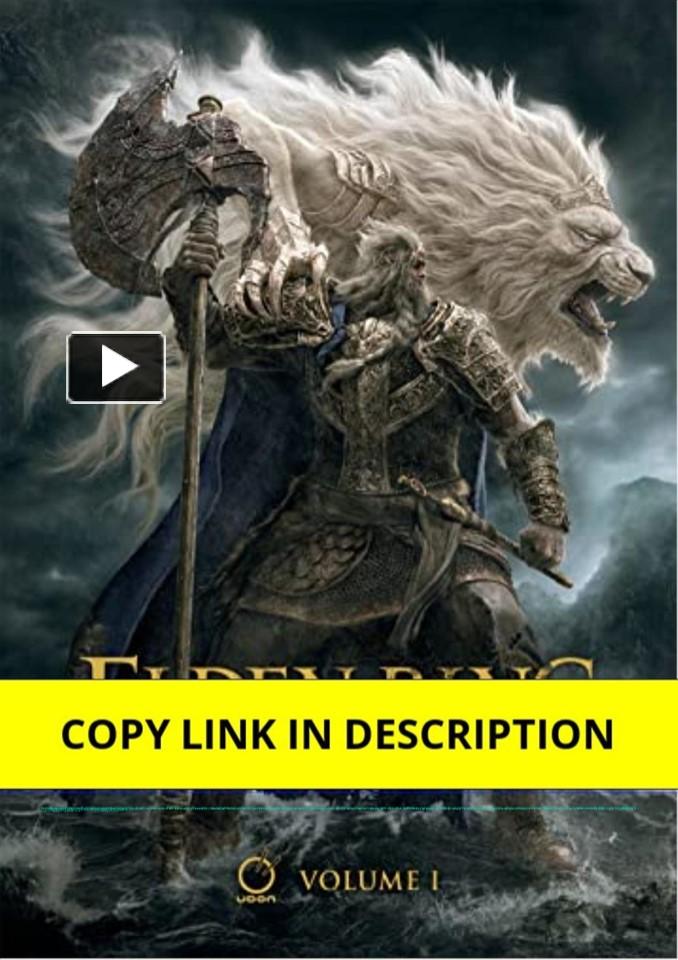 Download (PDF) Elden Ring: Official Art Book Volume I (ELDEN RING OFFICIAL ART BOOK HC ...