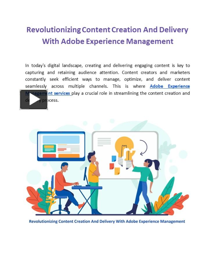 PPT – Revolutionizing Content Creation And Delivery With Adobe Experience Management PowerPoint ...