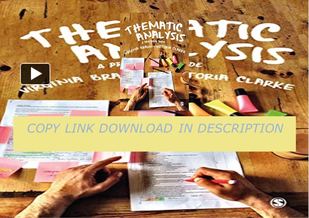 FULL DOWNLOAD️⚡(PDF) Thematic Analysis: A Practical Guide 1st Edition presentation | free to ...