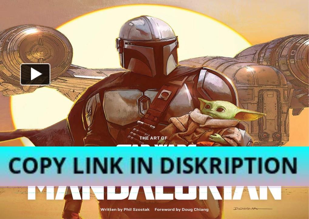 PPT – READ/DOWNLOAD The Art of Star Wars: The Mandalorian (Season One ...
