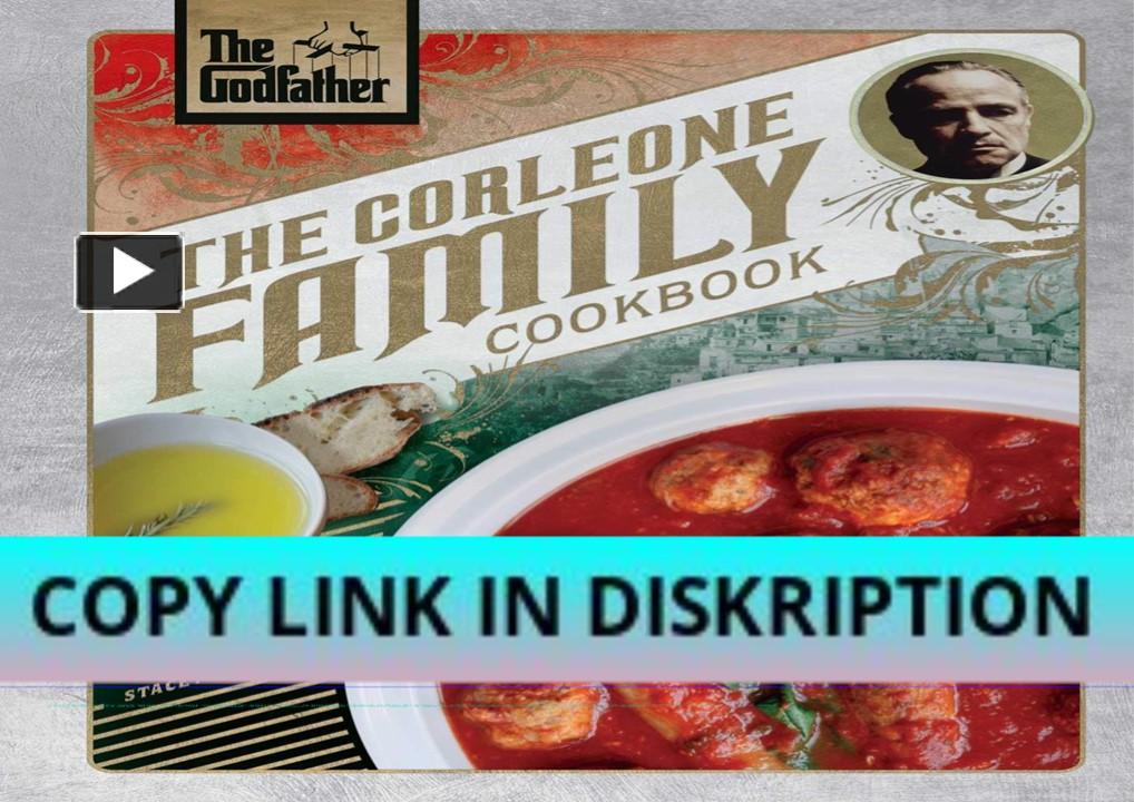 READ/DOWNLOAD The Godfather: The Corleone Family Cookbook presentation ...
