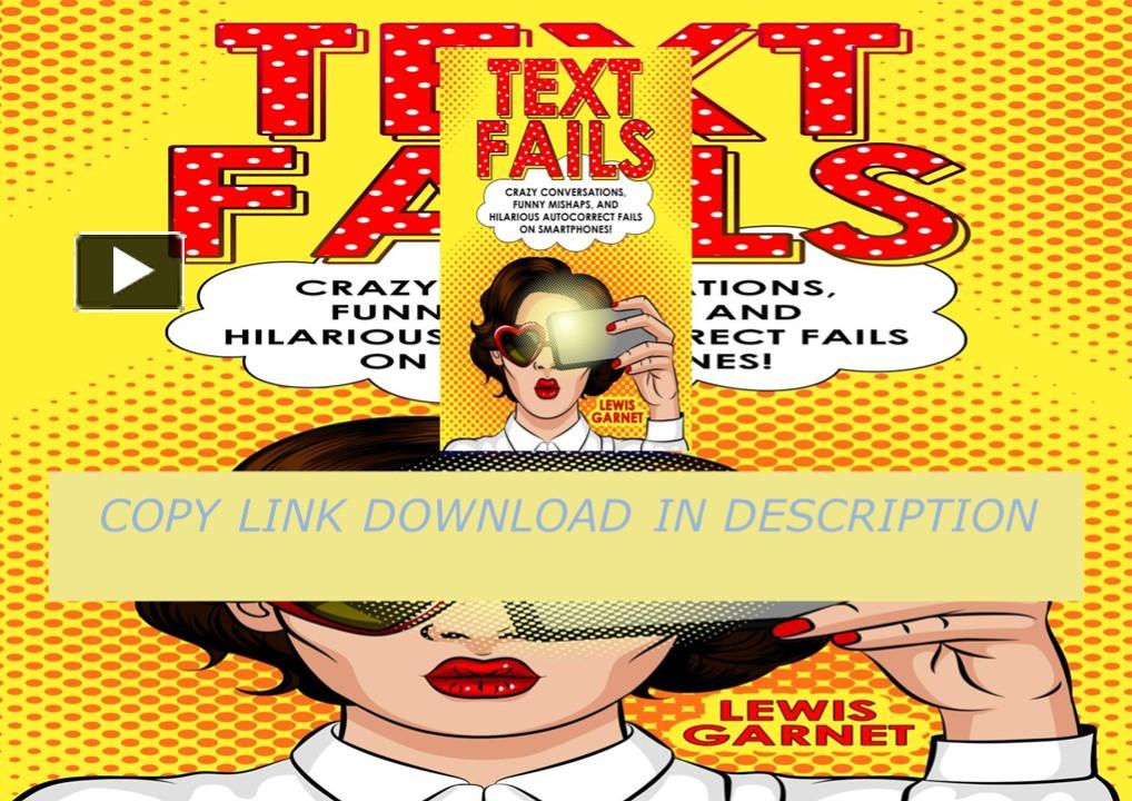 PPT – Pdf⚡️(read⚡️online) TEXT FAILS: Crazy Conversations, Funny ...