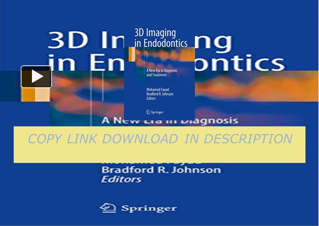 PPT – [Download ]⚡️PDF⚡️ 3D Imaging in Endodontics: A New Era in Diagnosis and Treatment 1st ed ...