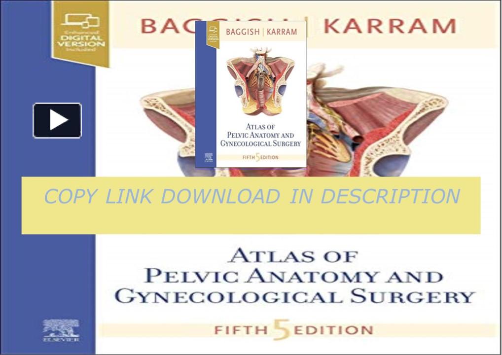 PDF ️Download ️ Atlas of Pelvic Anatomy and Gynecologic Surgery 5th Edition presentation | free ...