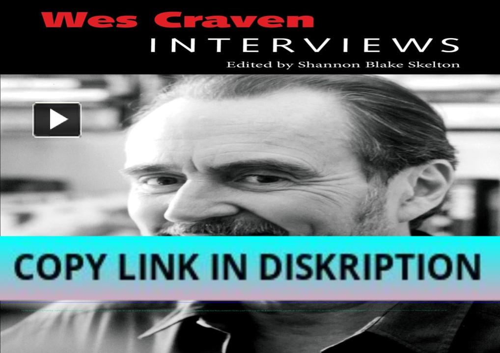 PPT – [PDF] DOWNLOAD Wes Craven: Interviews (Conversations with Filmmakers S PowerPoint ...