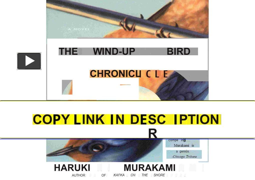 PPT – [READ] The Wind-Up Bird Chronicle: A Novel PowerPoint presentation | free to download - id ...