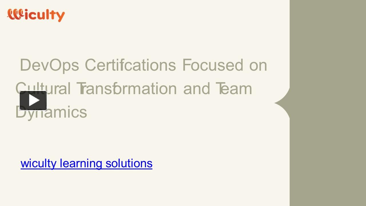 DevOps Certifications Focused on Cultural Transformation and Team Dynamics presentation | free ...