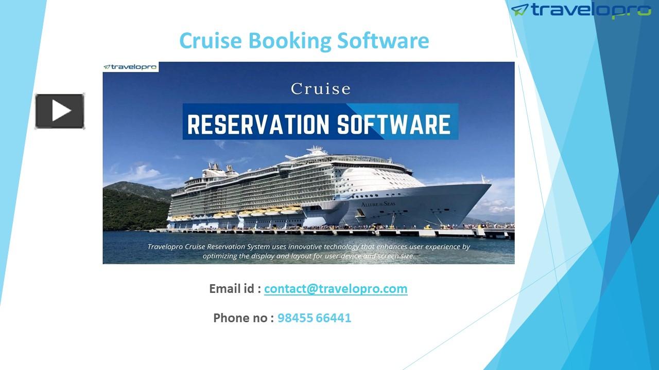 PPT – Cruise Booking Software PowerPoint presentation | free to download - id: 99b932-MjQzN