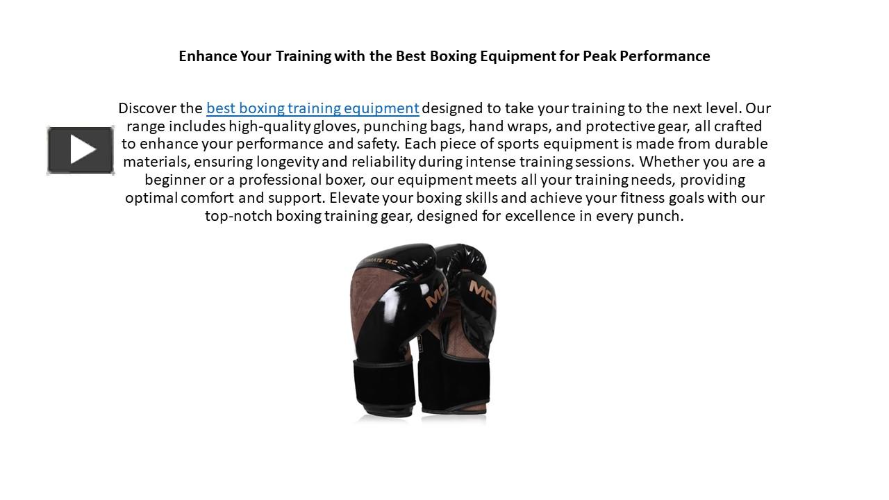 PPT – Enhance Your Training with the Best Boxing Equipment for Peak Performance PowerPoint ...