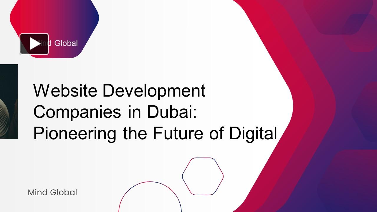 PPT – Website Development Companies in Dubai: Pioneering the Future of ...