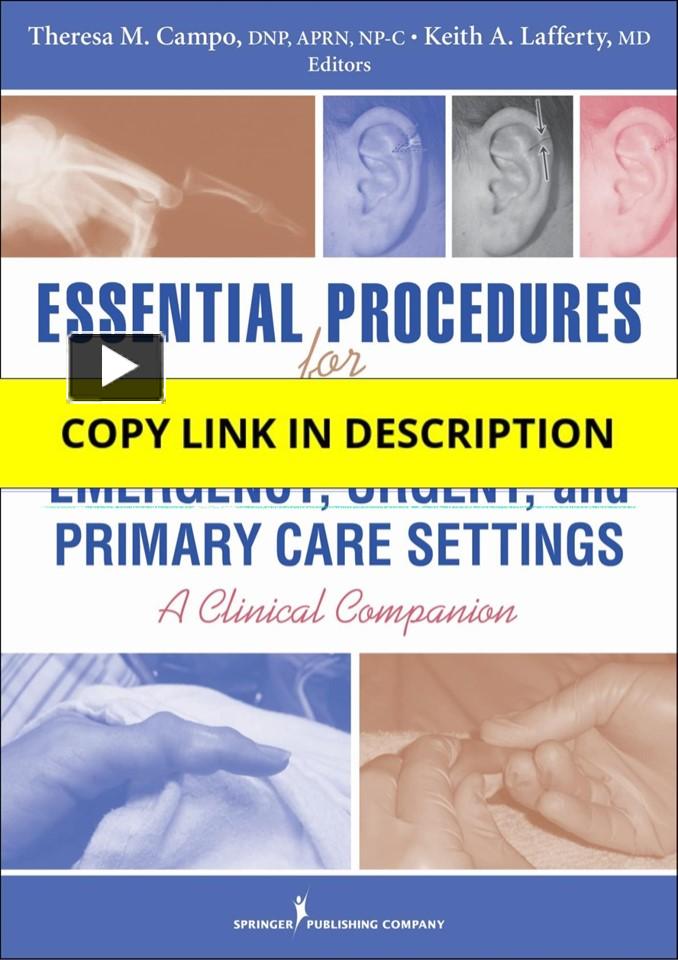 [PDF] Essential Procedures for Practitioners in Emergency, Urgent, and Primary Care Settings ...