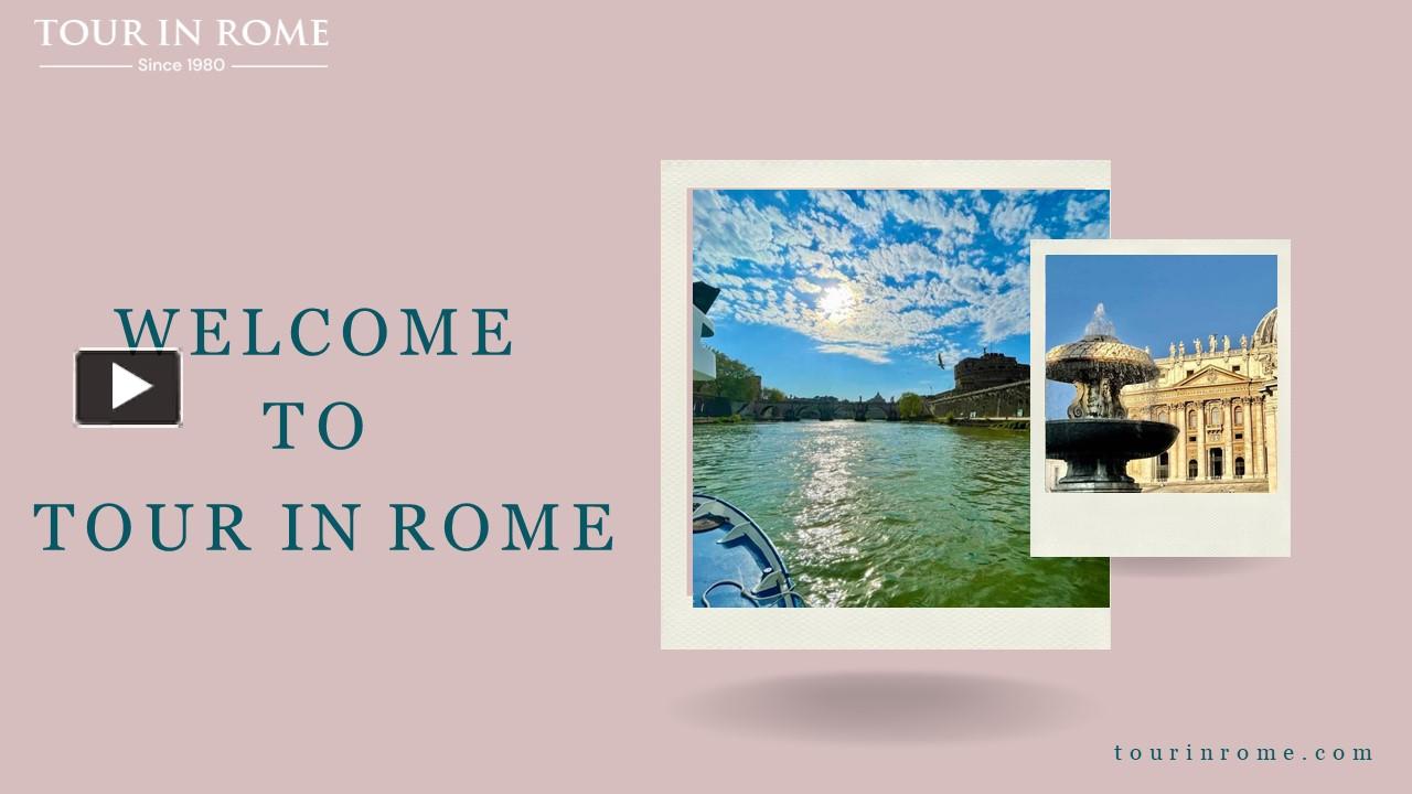 PPT – Official Tours In Rome PowerPoint presentation | free to download ...