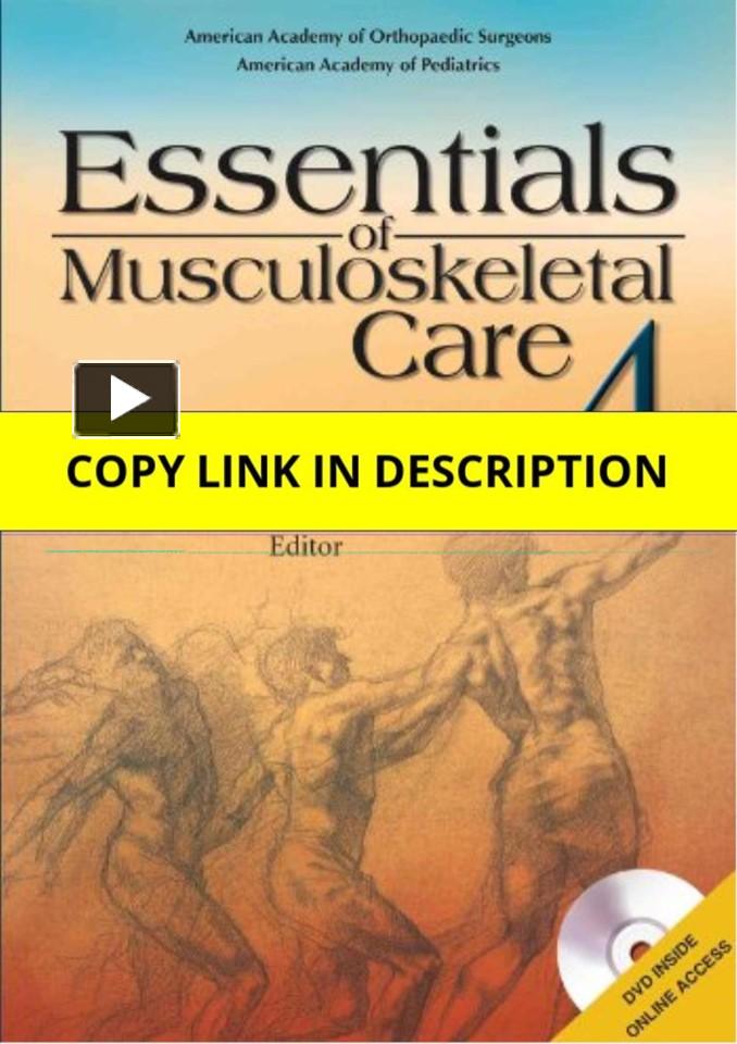 [PDF] Essentials of Musculoskeletal Care 4th Edition Free presentation | free to download