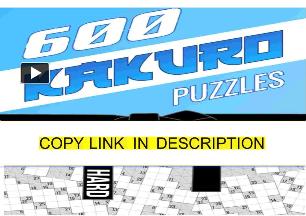 PPT – $PDF$/READ 600 Kakuro Puzzles: Hard | Unique Cross Sum Puzzles | Kakuro with Solutions ...