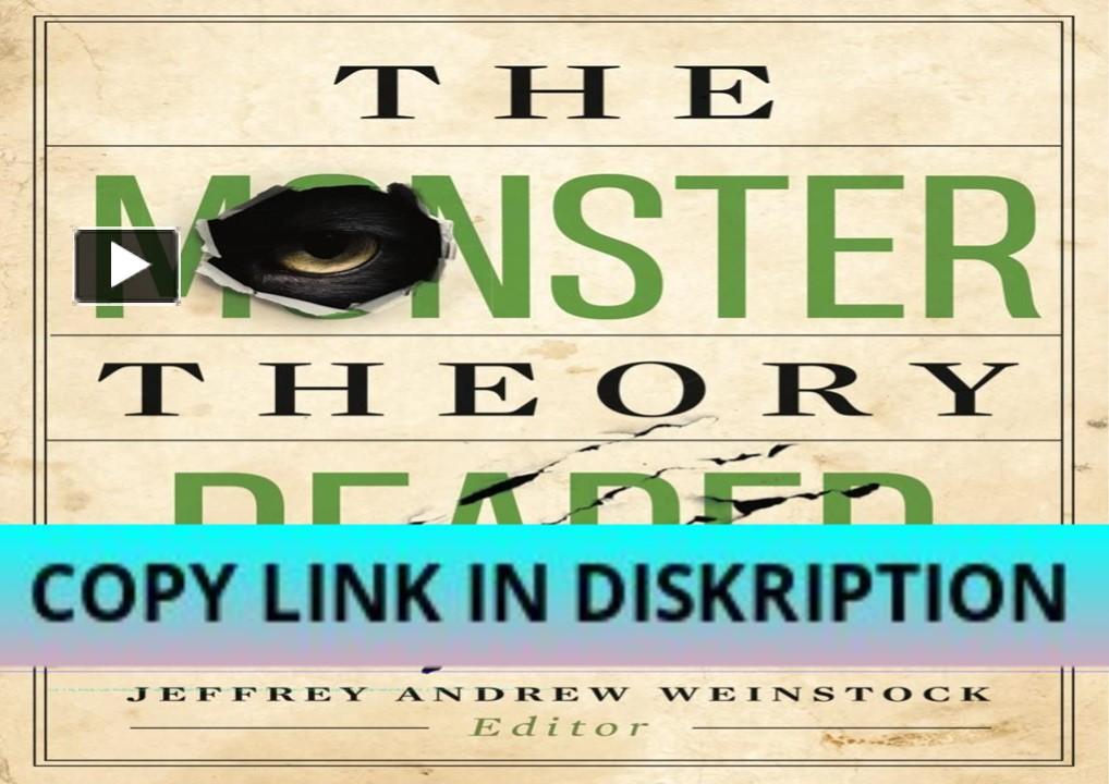 PPT – [PDF READ] Free The Monster Theory Reader PowerPoint presentation ...