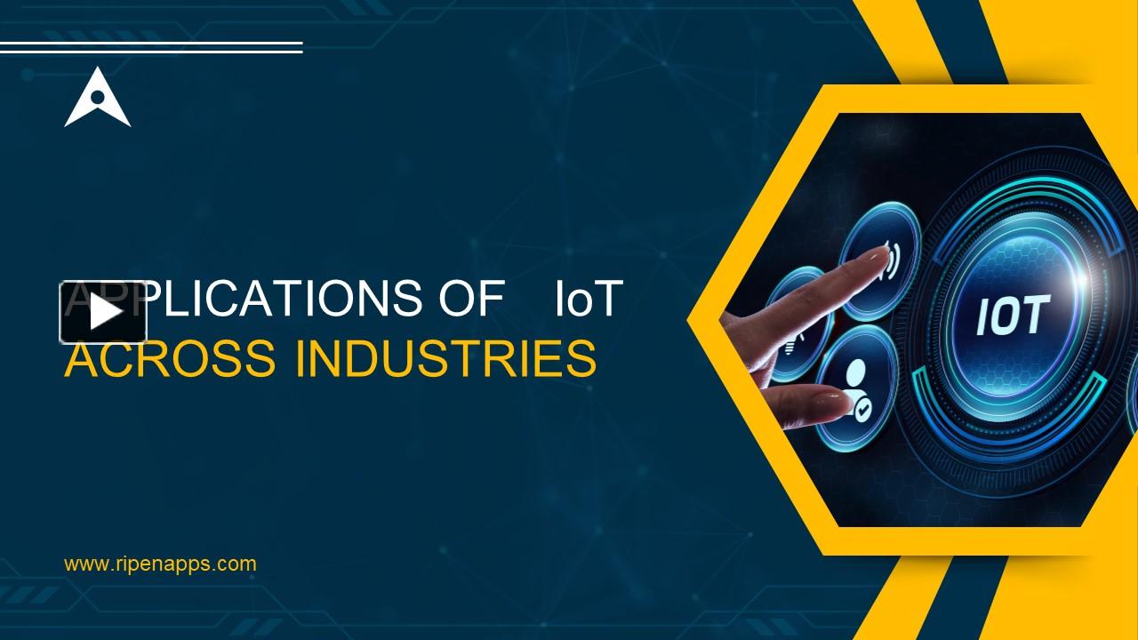 Applications of IoT Across Industries presentation | free to download