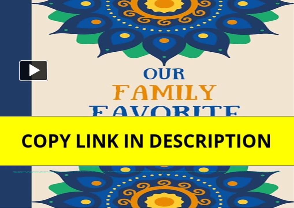 (PDF)DOWNLOAD Our Family Favorite Recipes: Favorite Family Recipes ...