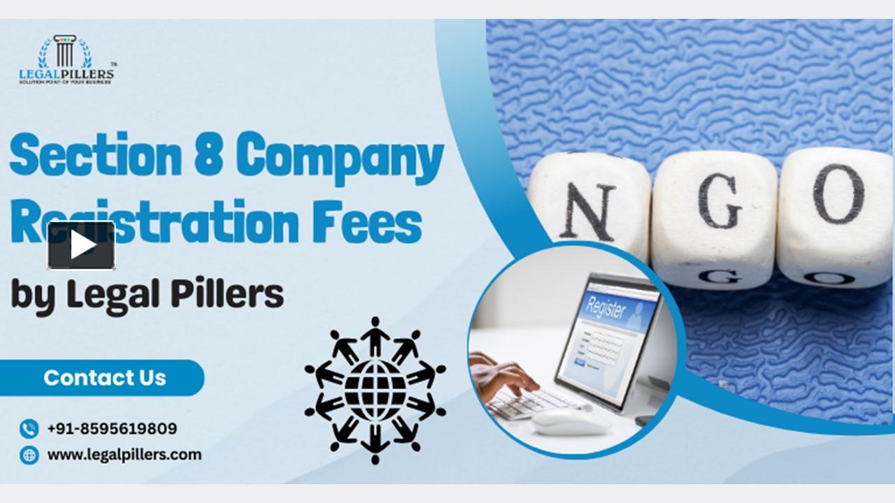 PPT – Section 8 Company Registration Fees by Legal Pillers PowerPoint presentation | free to ...