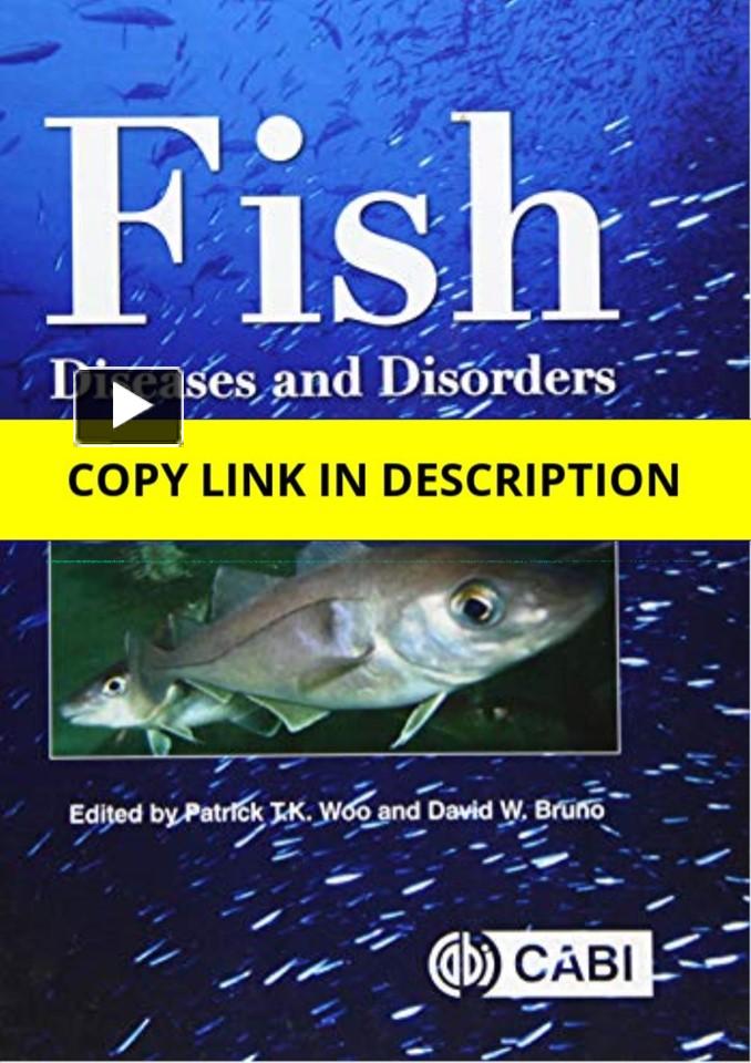 PDF Fish Diseases and Disorders 2nd Edition Kindle presentation | free to download