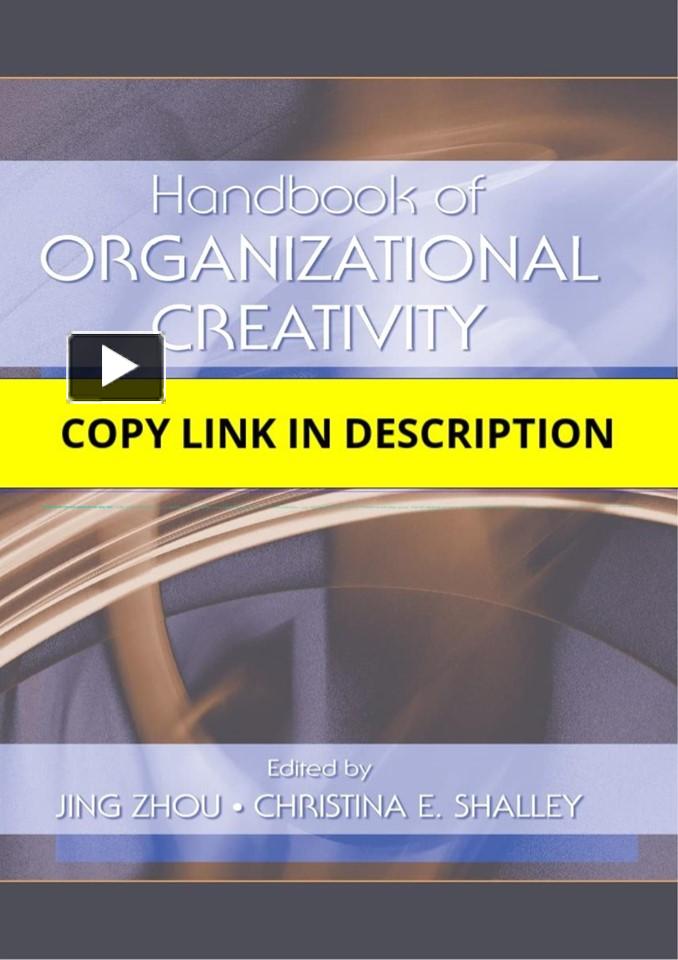 PPT – [PDF] Handbook of Organizational Creativity Kindle PowerPoint presentation | free to ...
