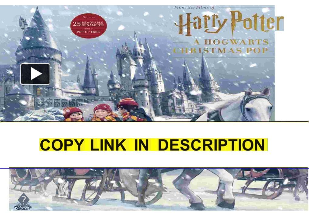 ⚡PDF_ Harry Potter: A Hogwarts Christmas Pop-Up (Advent Calendar ...
