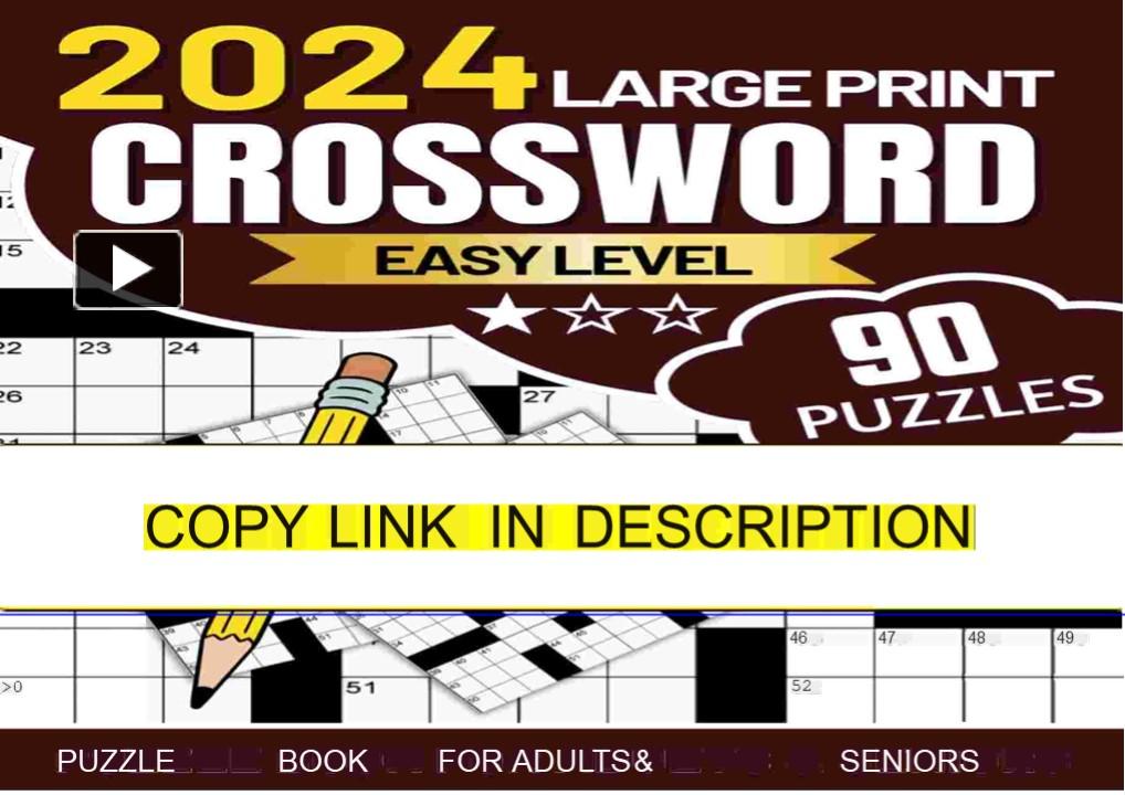 PPT – [PDF]⚡ 2024 Large Print Easy Crossword Puzzle Book For Adults ...