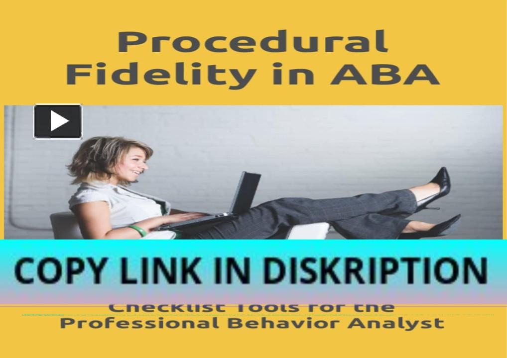 PPT – PDF/READ/DOWNLOAD Procedural Fidelity in ABA: Checklist Tools for ...