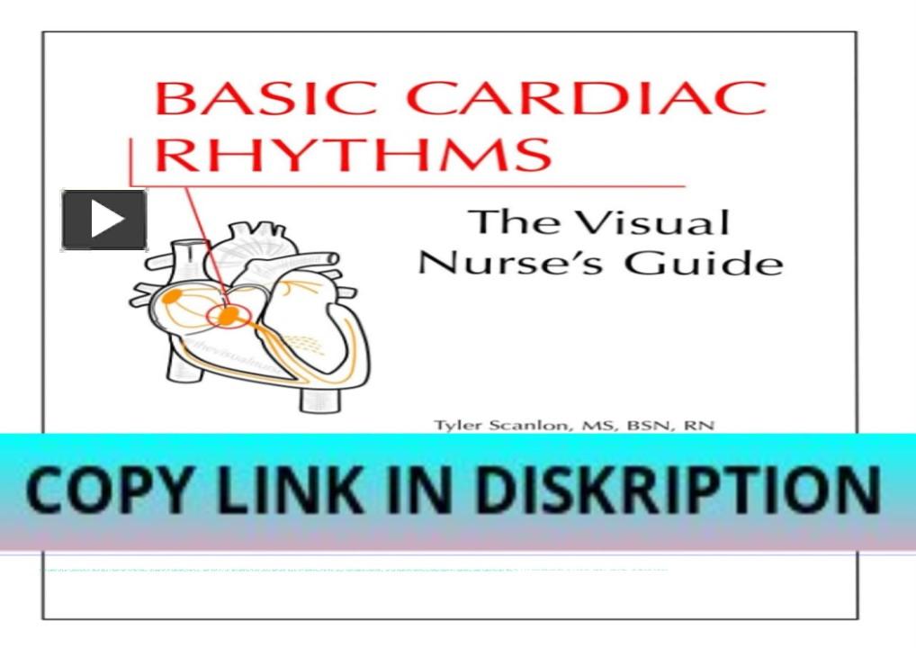 PPT – PDF Read Online Basic Cardiac Rhythms: The Visual Nurse's Guide ...