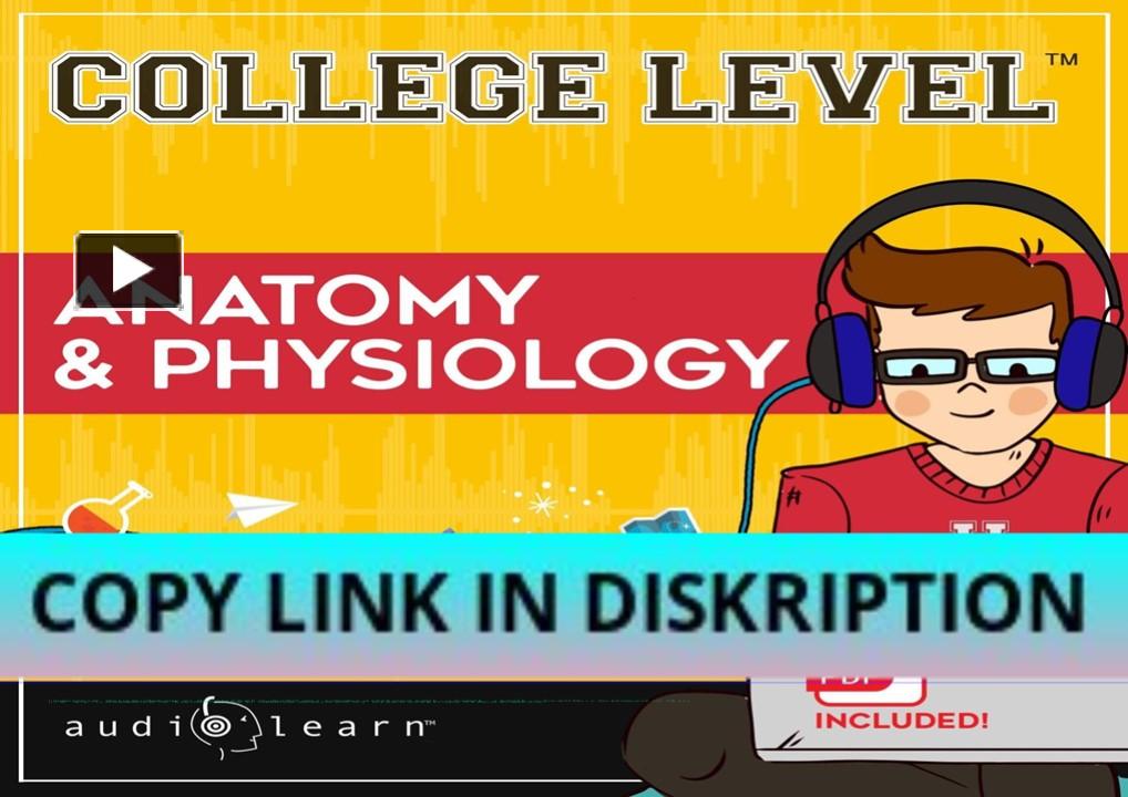 PPT – PDF_ College Level Anatomy and Physiology PowerPoint presentation | free to download - id ...