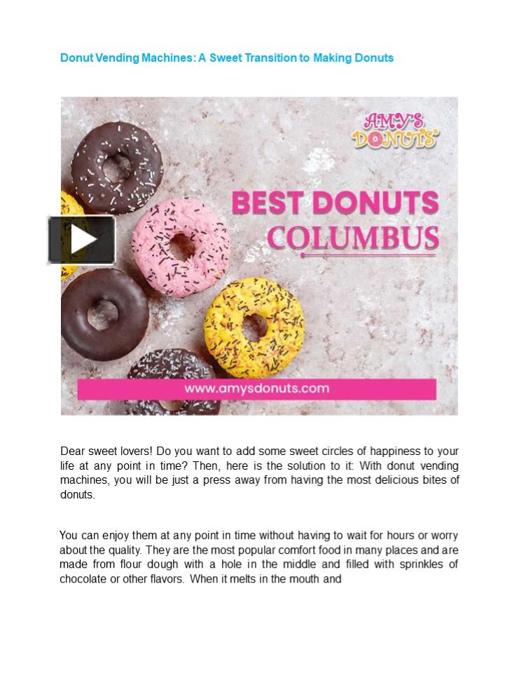 Donut Vending Machines: ASweet Transition to Making Donuts presentation | free to download