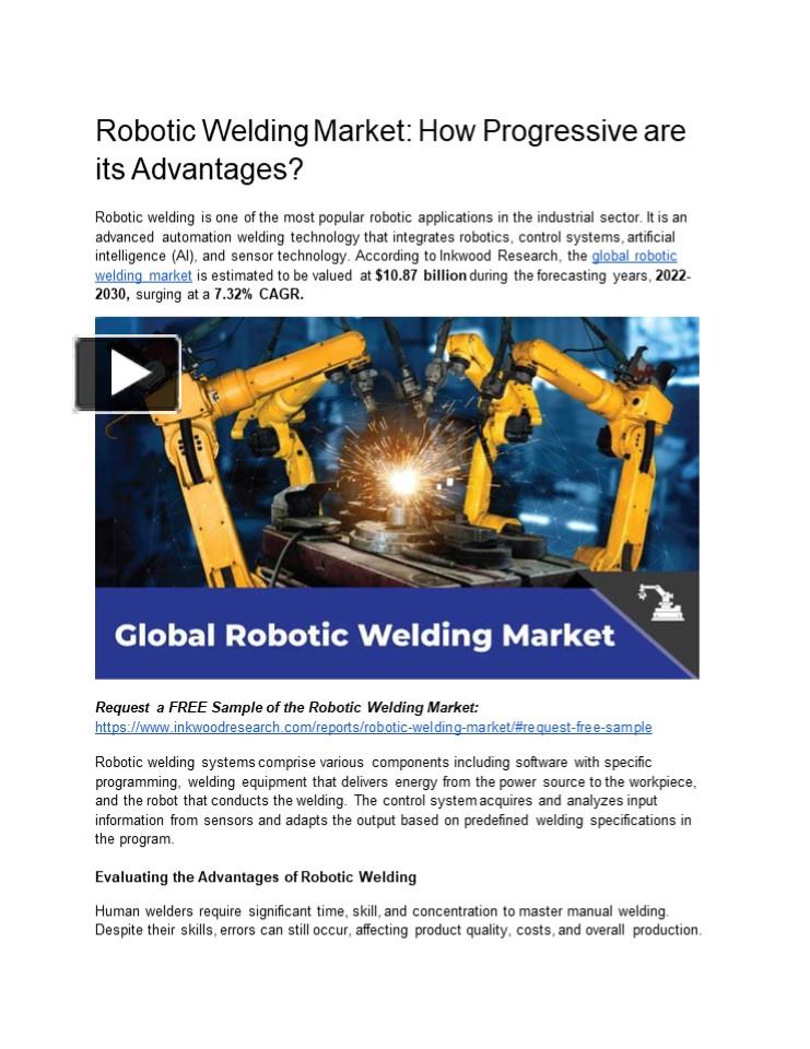 Robotic Welding Market: How Progressive are its Advantages? presentation | free to download