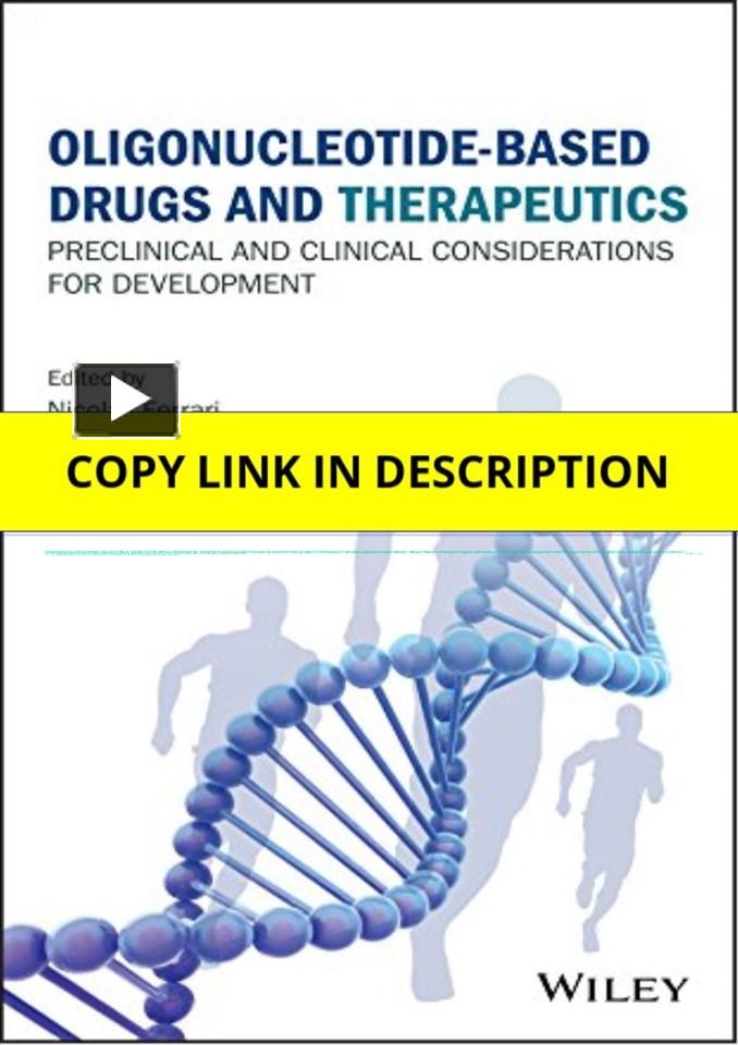 PPT – (PDF) Oligonucleotide-Based Drugs and Therapeutics: Preclinical and Clinical ...