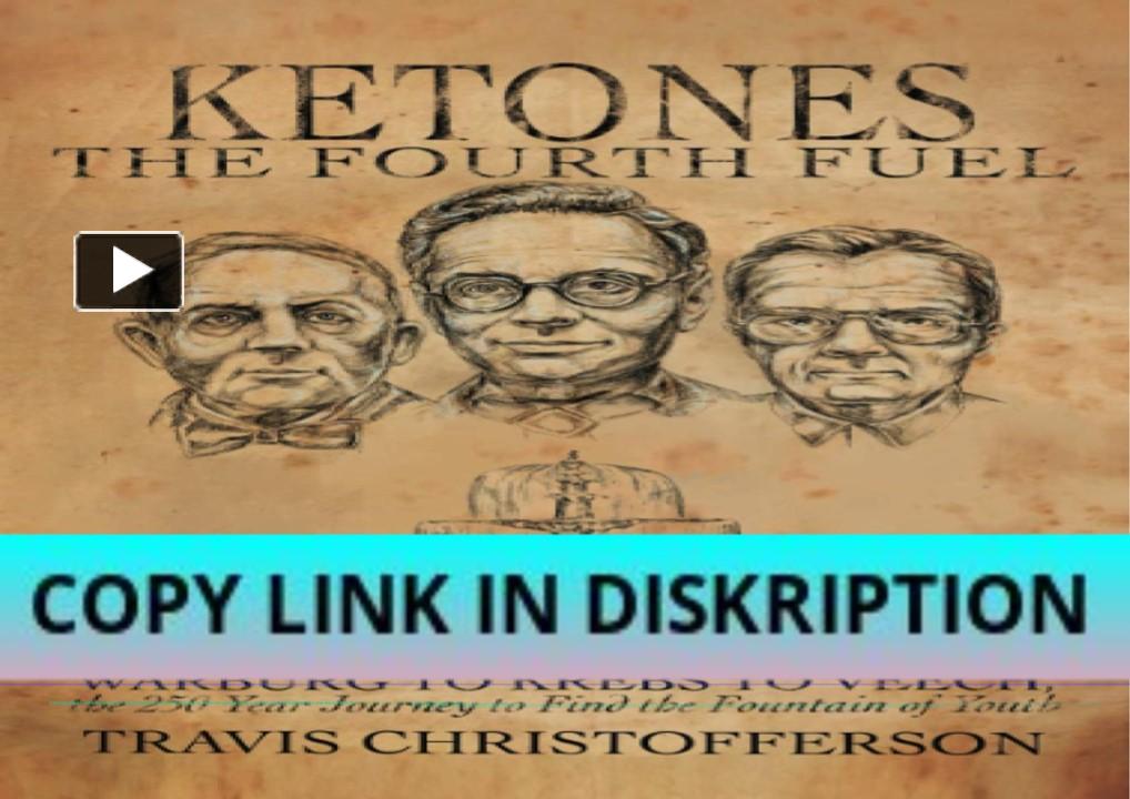 PPT – PDF Read Online Ketones, The Fourth Fuel: Warburg to Krebs t PowerPoint presentation ...