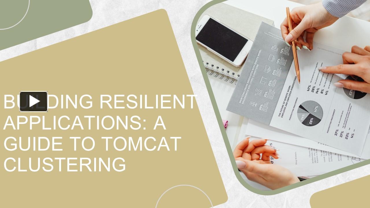 PPT – Building Resilient Applications: A Guide to Tomcat Clustering PowerPoint presentation ...