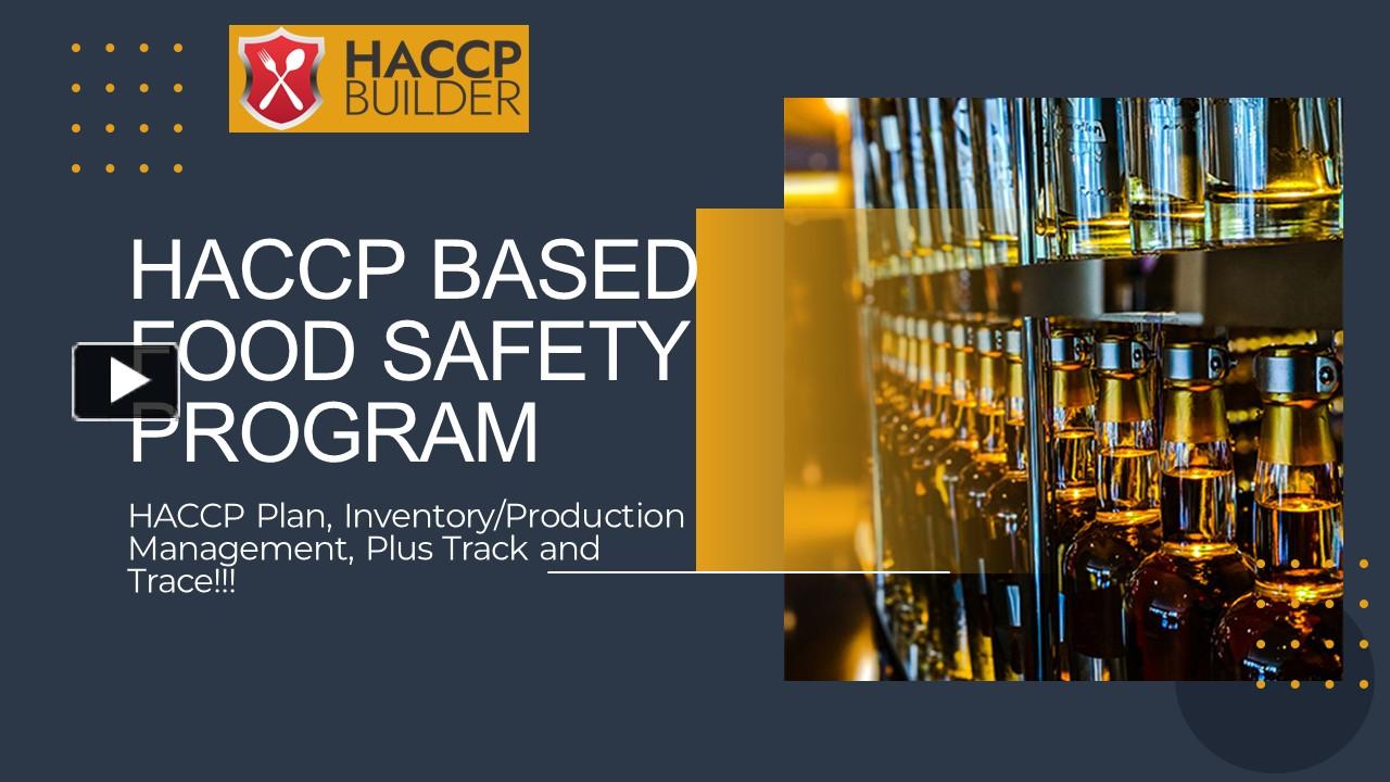 HACCP Based Food Safety Program (1) presentation | free to download