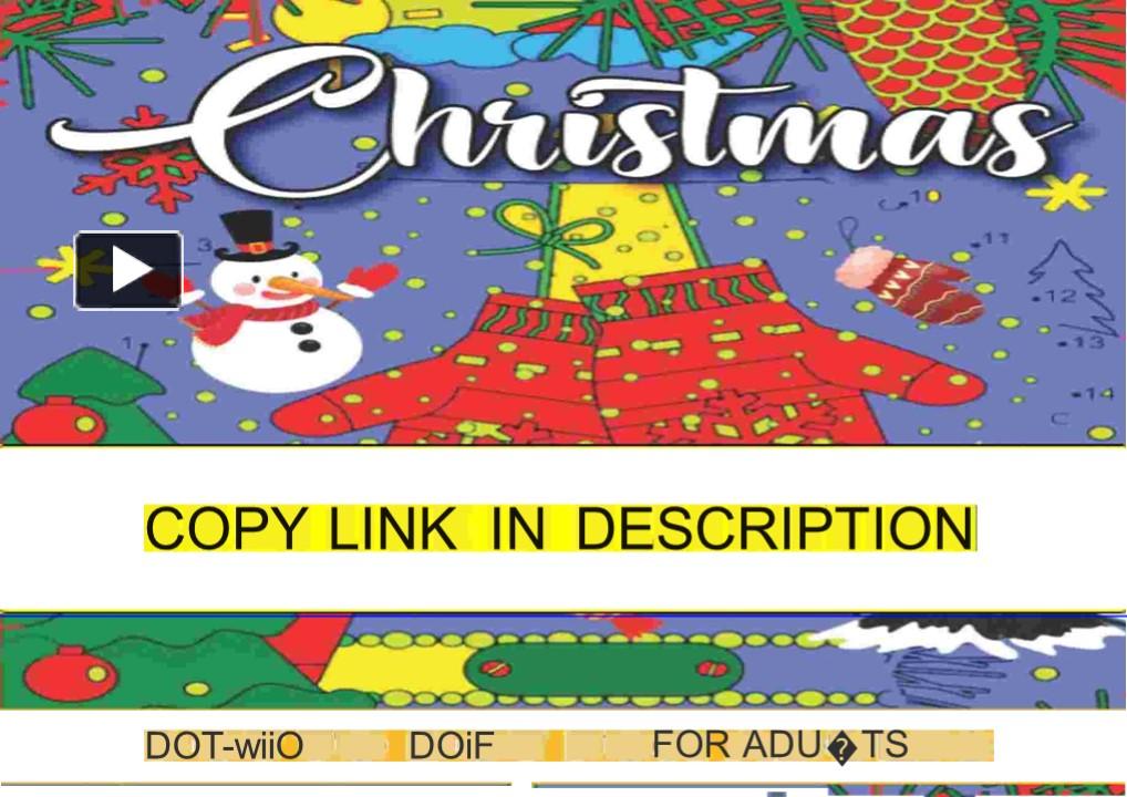 PPT – read⚡ Christmas Dot To Dot For Adults: 100 pages Winter Holiday Christmas Dot To Dot ...