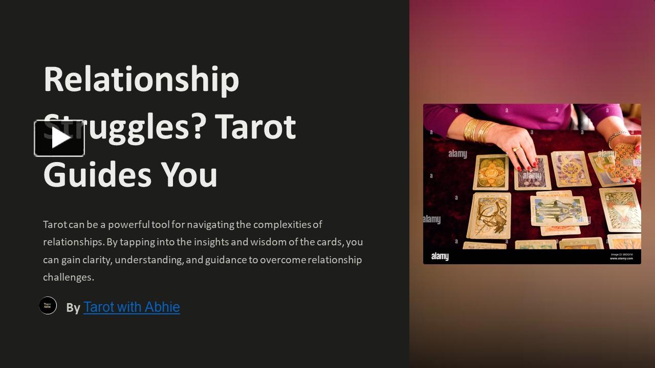 PPT – Relationship Struggles? Tarot Guides You PowerPoint presentation | free to download - id ...
