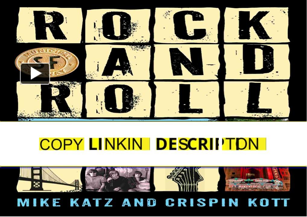 ⚡PDF ️ Rock and Roll Explorer Guide to San Francisco and the Bay Area presentation | free to ...