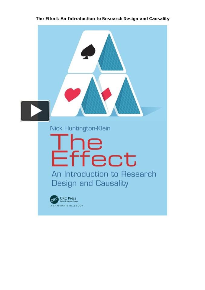 get [PDF] Download The Effect: An Introduction to Research Design and Causality presentation ...