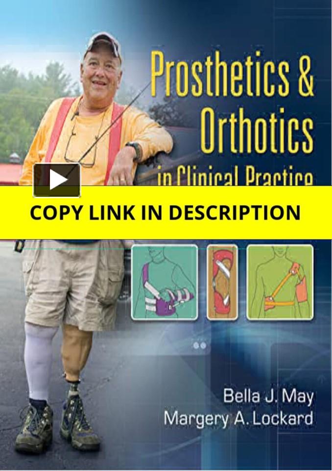 [PDF] Prosthetics & Orthotics in Clinical Practice: A Case Study Approach First Edition Full ...