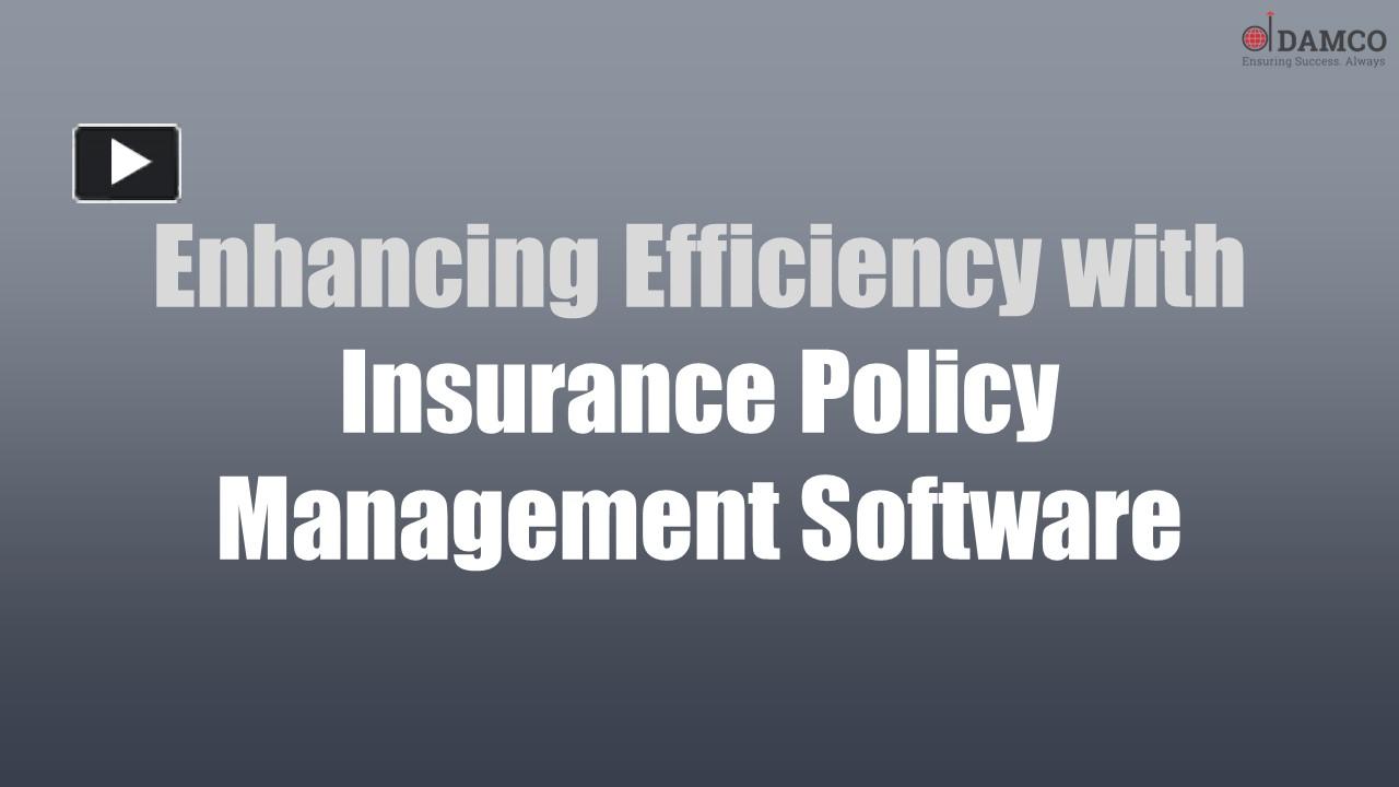 PPT – Enhancing Efficiency with Insurance Policy Management Software PowerPoint presentation ...